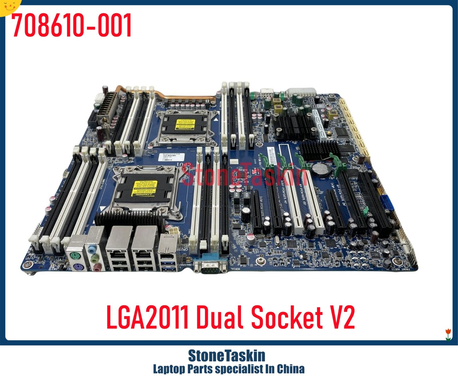 StoneTaskin StoneTaskin 708610-001 For HP Z820 WorkStation Motherboard